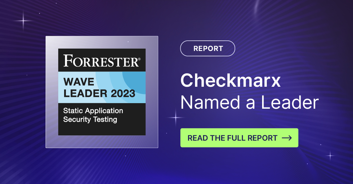 Checkmarx Label a Leader in the 2023 Forrester Wave™ for SAST